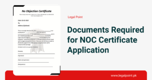 How to Get NOC Certificate Online in Pakistan for Various Purposes